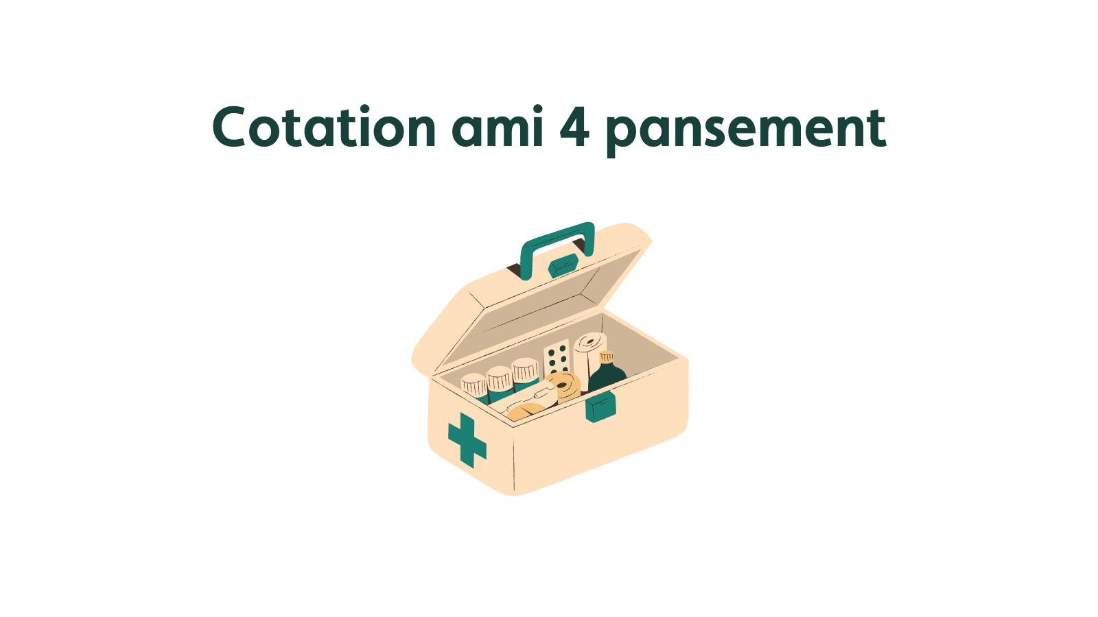 Cotation AMI 4 : pansements lourds et complexes