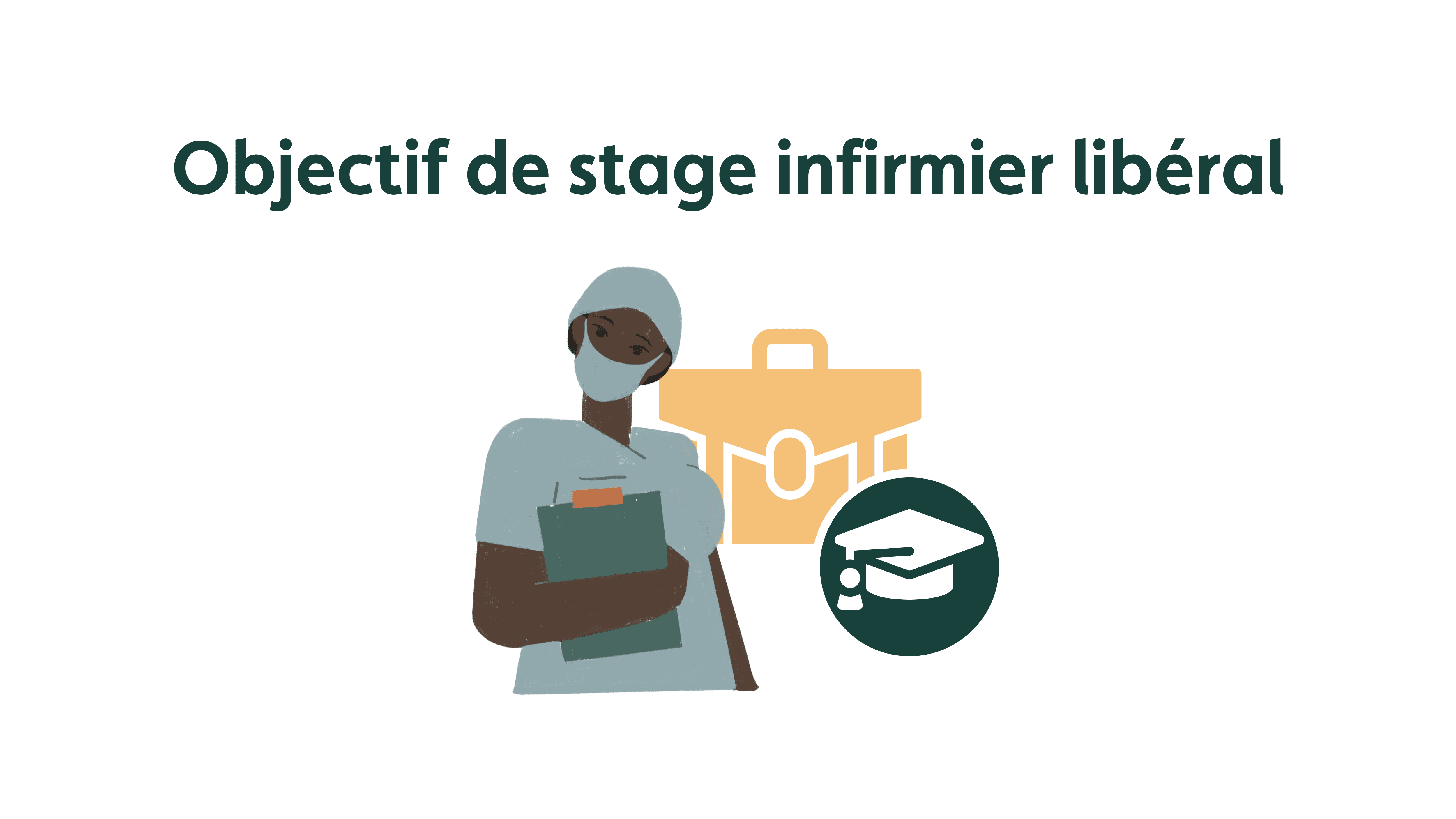 Objectif de stage infirmier libéral